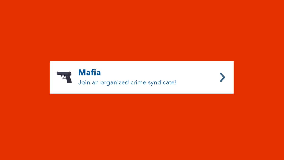BitLife: How to Join the Mafia | The Nerd Stash