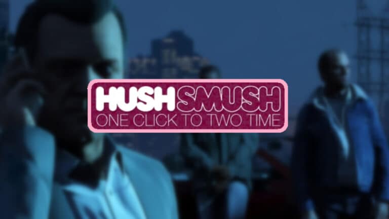What is Hush Smush in GTA 5? | The Nerd Stash